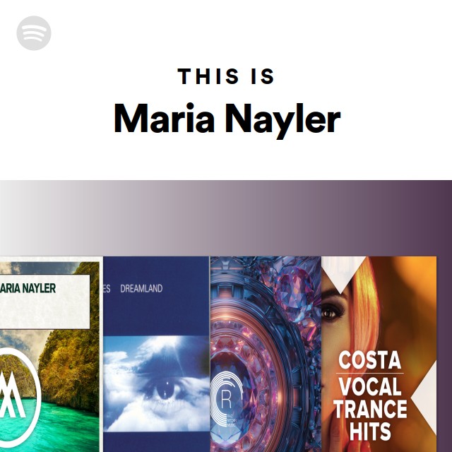 This Is Maria Nayler - playlist by Spotify | Spotify