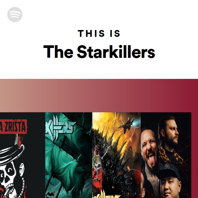 This Is The Starkillers | Spotify Playlist