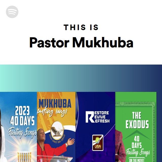 This Is Pastor Mukhuba - playlist by Spotify | Spotify