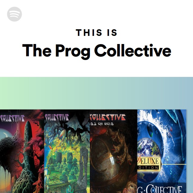 This Is The Prog Collective - playlist by Spotify | Spotify