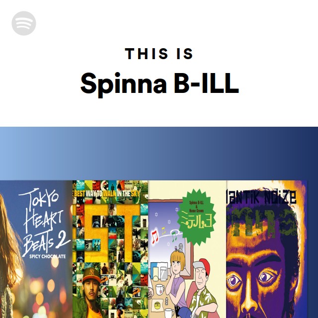 This Is Spinna B-ILL | Spotify Playlist