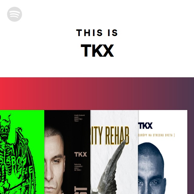 This Is TKX - playlist by Spotify | Spotify