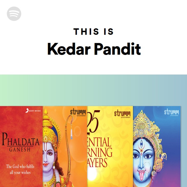 This Is Kedar Pandit - playlist by Spotify | Spotify