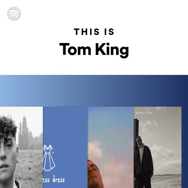 This Is Tom King - playlist by Spotify | Spotify
