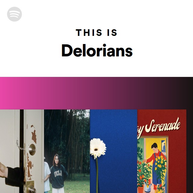 This Is Delorians - playlist by Spotify | Spotify
