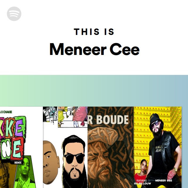 This Is Meneer Cee - playlist by Spotify | Spotify