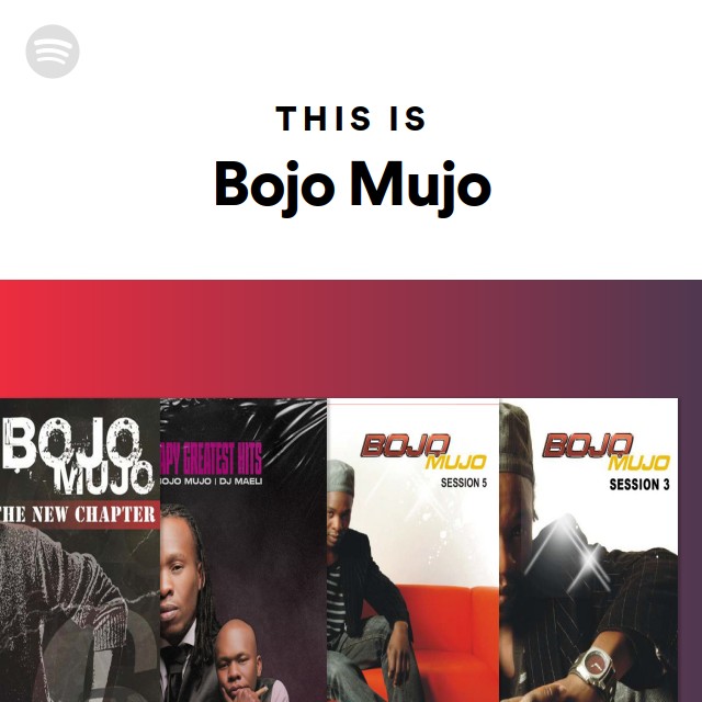 This Is Bojo Mujo | Spotify Playlist