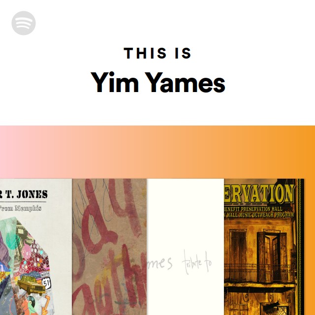 This Is Yim Yames - playlist by Spotify | Spotify