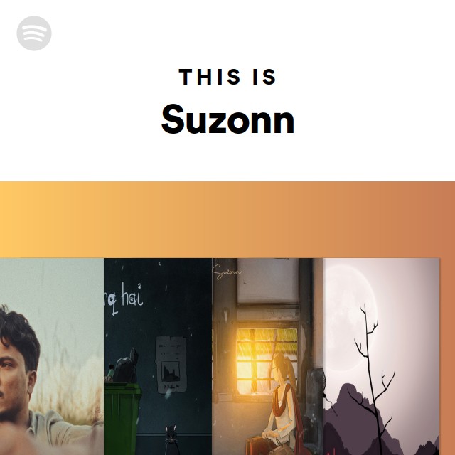 This Is Suzonn - playlist by Spotify | Spotify