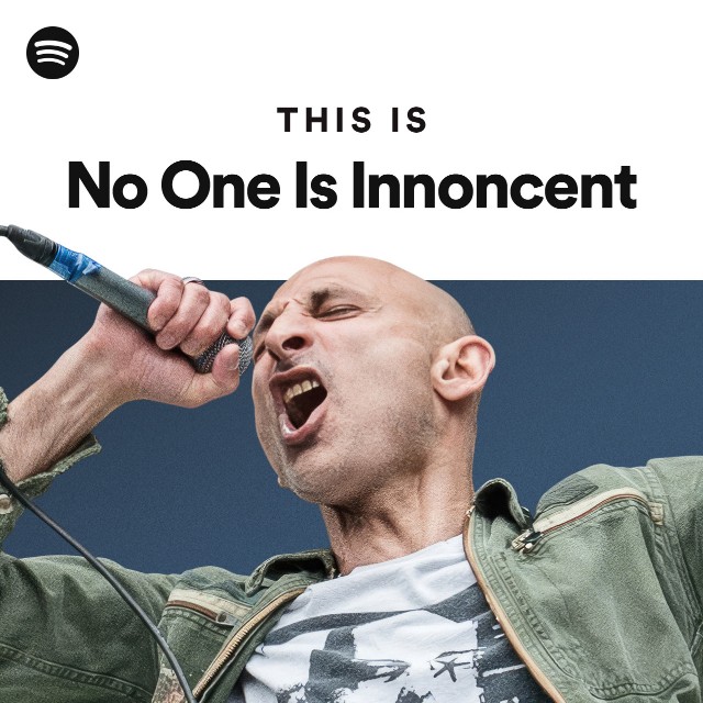 This Is No One Is Innocent - playlist by Spotify | Spotify