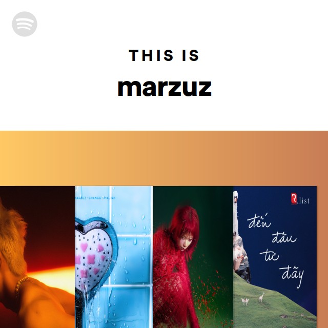 This Is marzuz - playlist by Spotify | Spotify