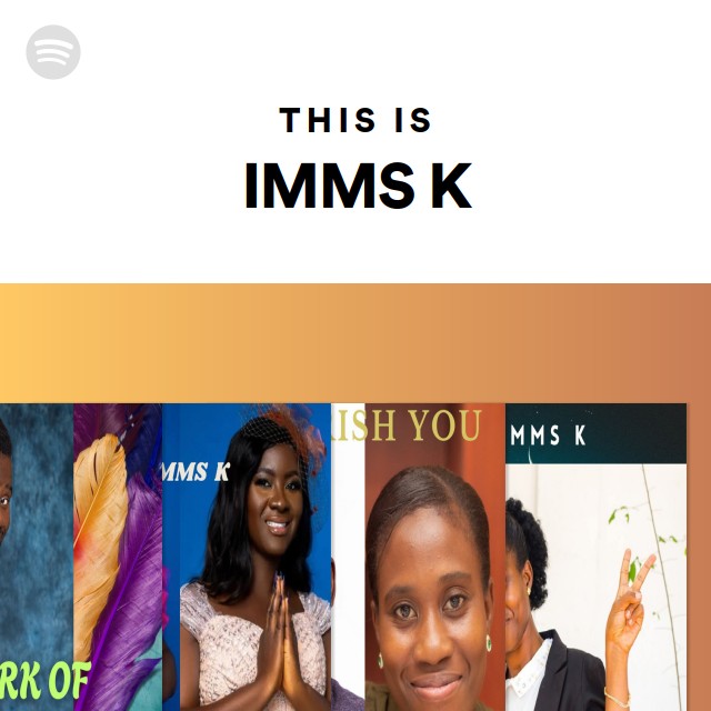 This Is IMMS K - playlist by Spotify | Spotify
