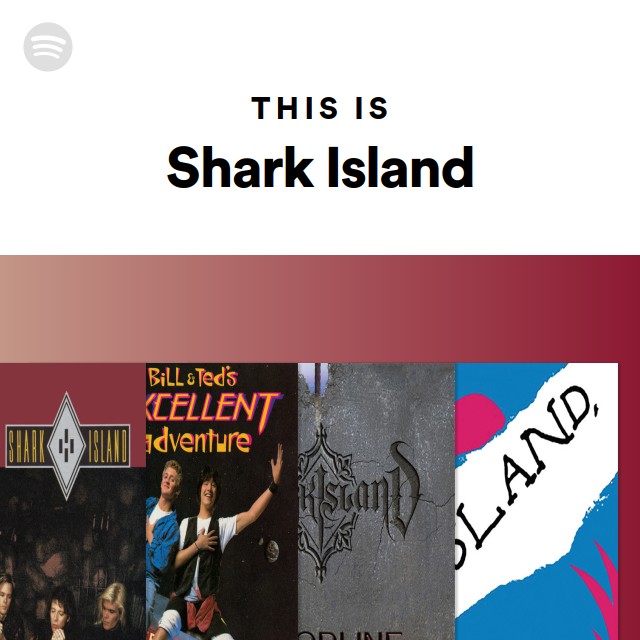This Is Shark Island - playlist by Spotify | Spotify