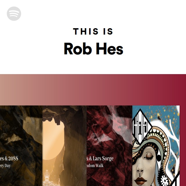 This Is Rob Hes - playlist by Spotify | Spotify