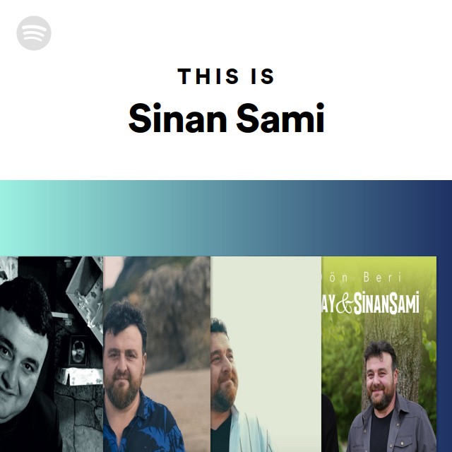 This Is Sinan Sami - playlist by Spotify | Spotify