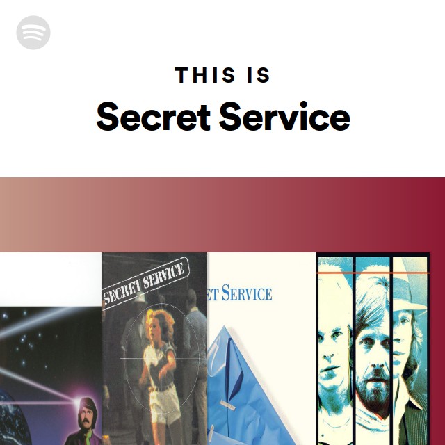 This Is Secret Service - playlist by Spotify | Spotify