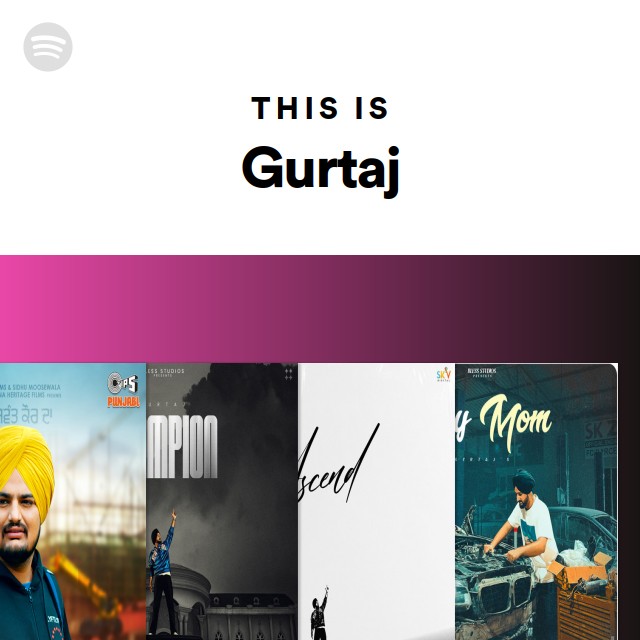 This Is Gurtaj | Spotify Playlist