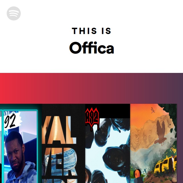 This Is Offica - playlist by Spotify | Spotify