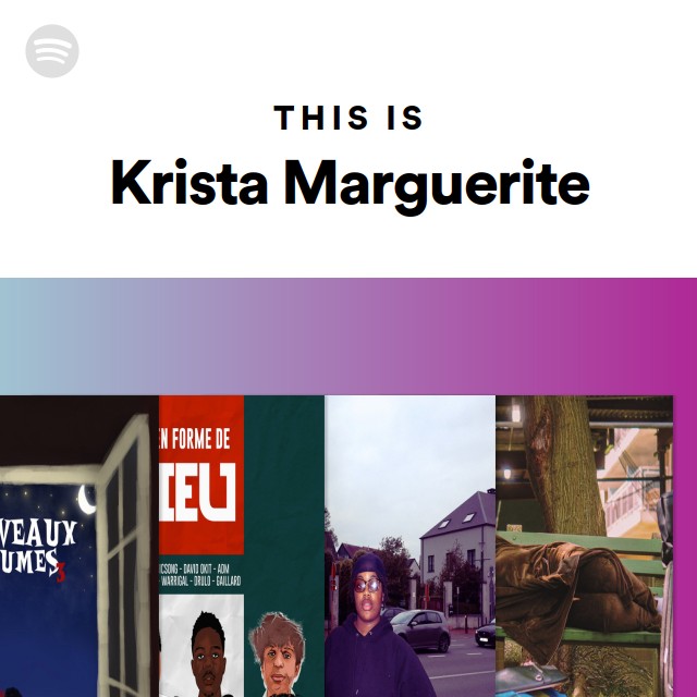 This Is Krista Marguerite - playlist by Spotify | Spotify