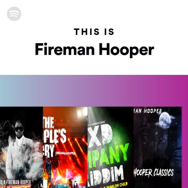 This Is Fireman Hooper - playlist by Spotify | Spotify