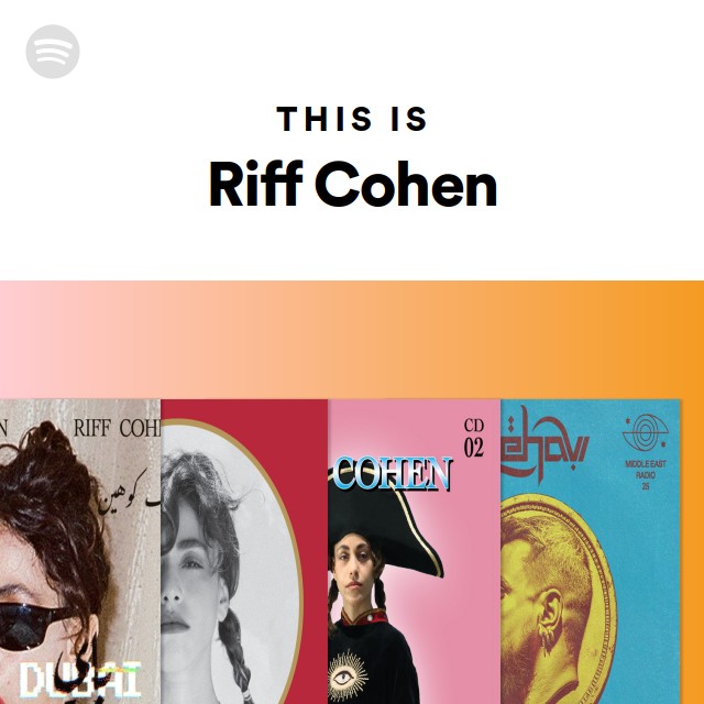 This Is Riff Cohen | Spotify Playlist