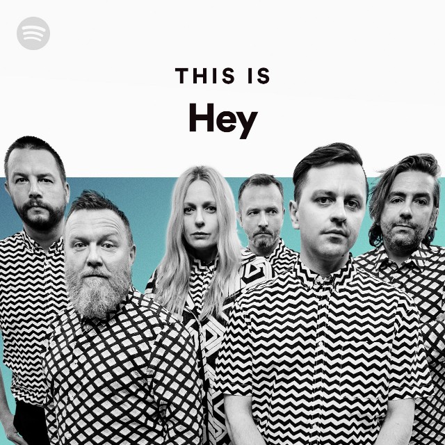 This Is Hey - playlist by Spotify | Spotify