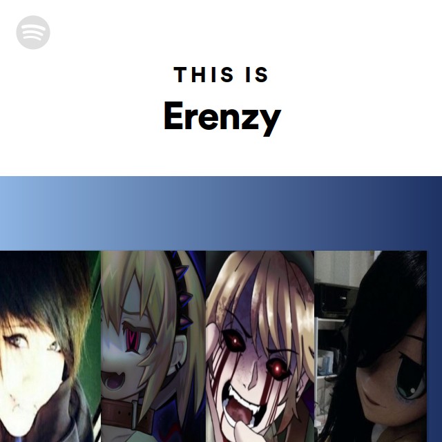 This Is Erenzy - playlist by Spotify | Spotify