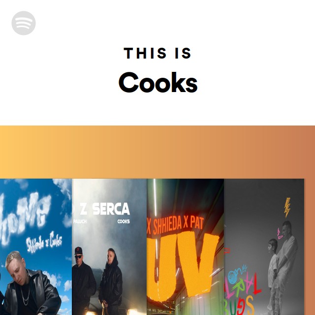 This Is Cooks | Spotify Playlist