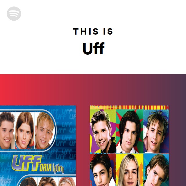 This Is Uff - playlist by Spotify | Spotify