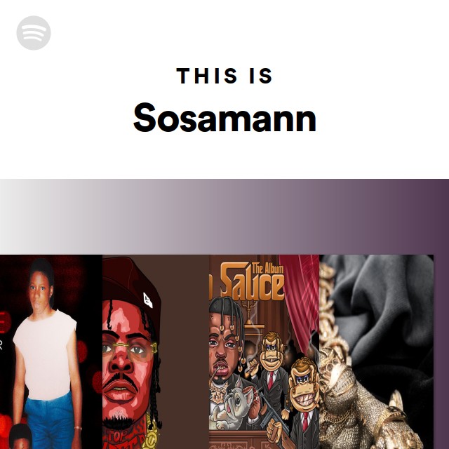 This Is Sosamann - playlist by Spotify | Spotify