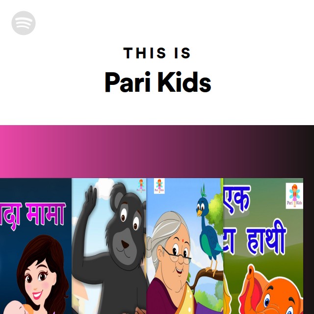 This Is Pari Kids - playlist by Spotify | Spotify