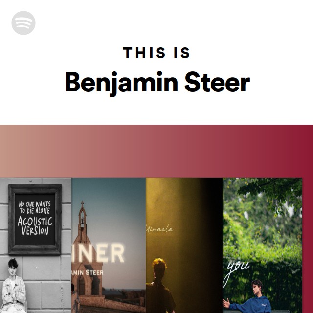 This Is Benjamin Steer | Spotify Playlist