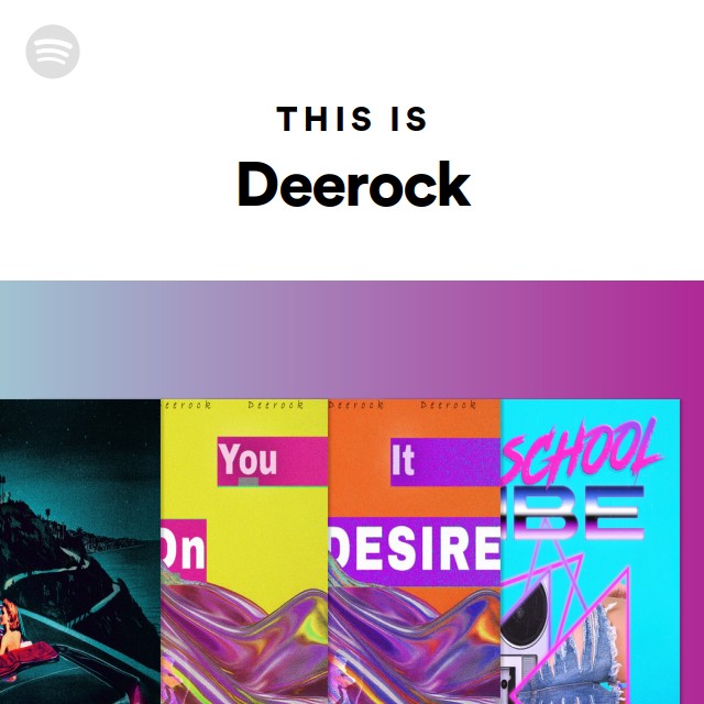 This Is Deerock | Spotify Playlist