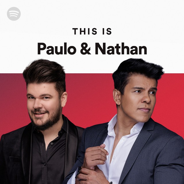 This Is Paulo e Nathan - playlist by Spotify | Spotify