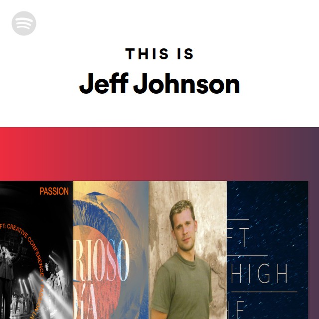 This Is Jeff Johnson | Spotify Playlist