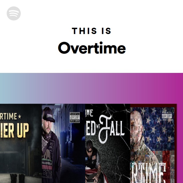 This Is Overtime - playlist by Spotify | Spotify