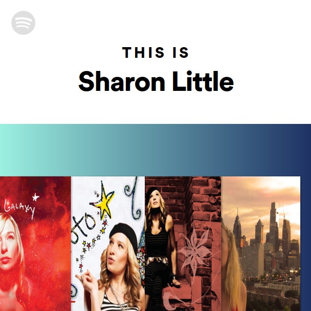 This Is Sharon Little - playlist by Spotify | Spotify