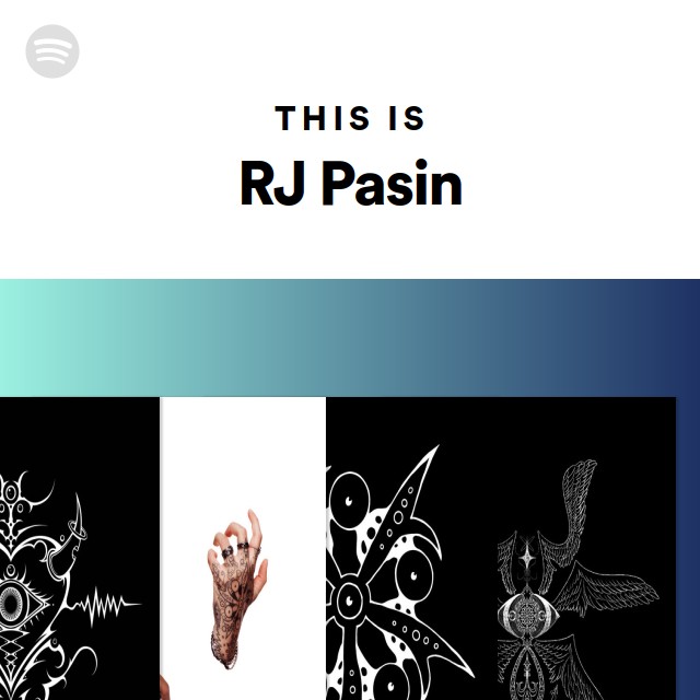 This Is RJ Pasin - playlist by Spotify | Spotify