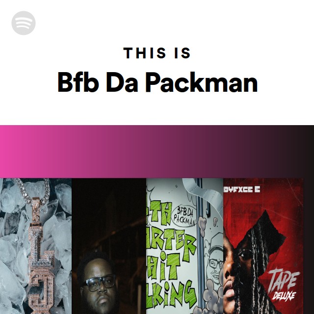 This Is Bfb Da Packman - playlist by Spotify | Spotify