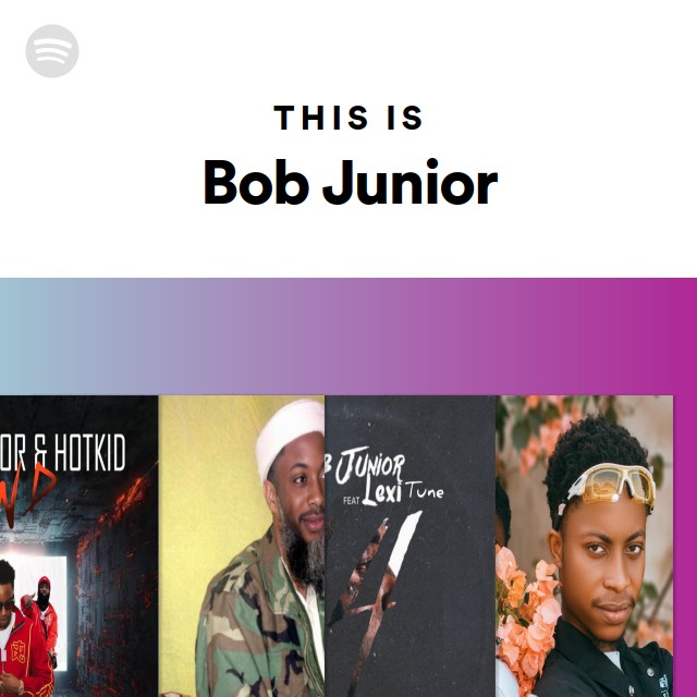 This Is Bob Junior | Spotify Playlist