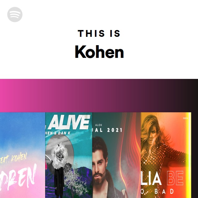 This Is Kohen - playlist by Spotify | Spotify