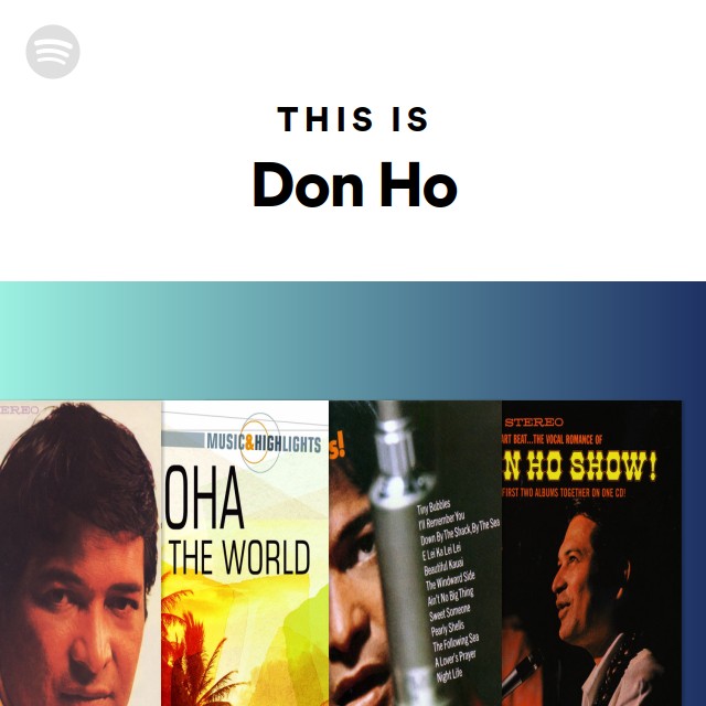 This Is Don Ho - playlist by Spotify | Spotify