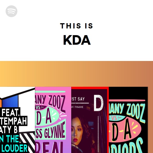 This Is KDA - playlist by Spotify | Spotify