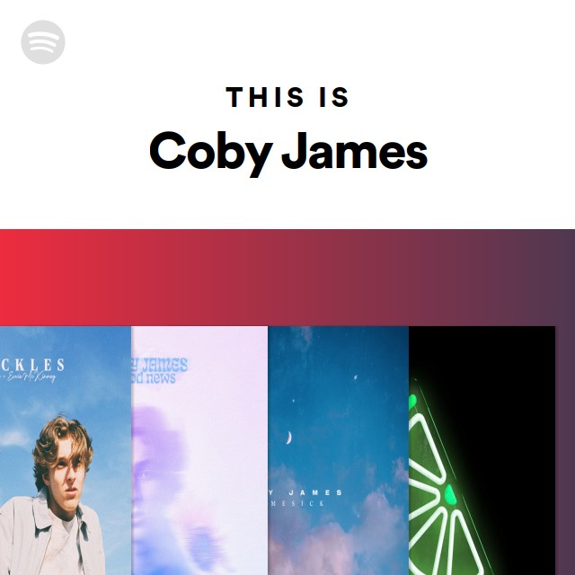 This Is Coby James - playlist by Spotify | Spotify