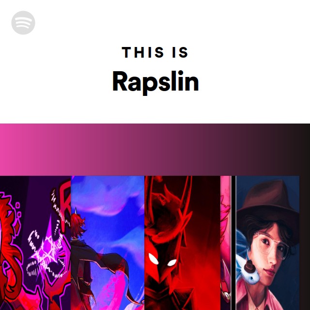 This Is Rapslin - playlist by Spotify | Spotify