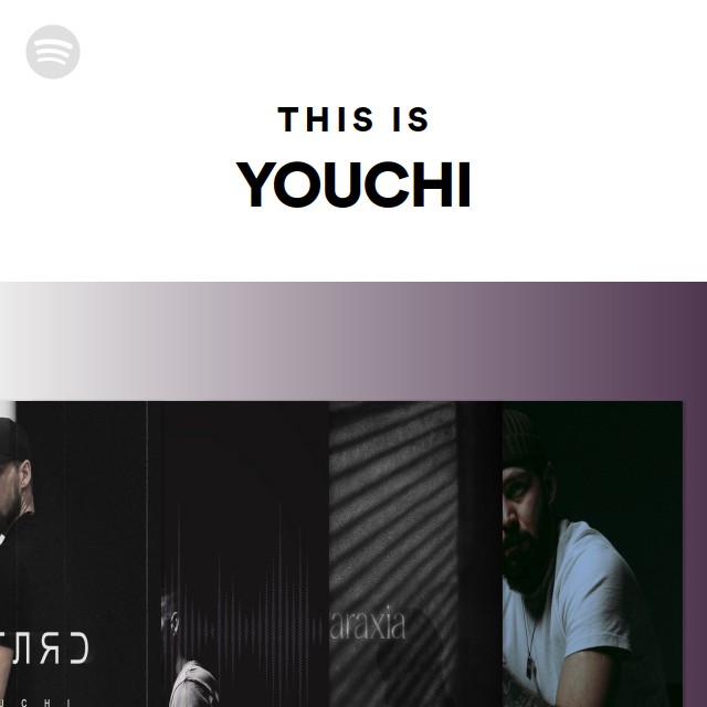 This Is YOUCHI - playlist by Spotify | Spotify