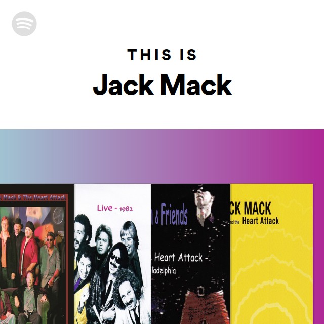 This Is Jack Mack | Spotify Playlist