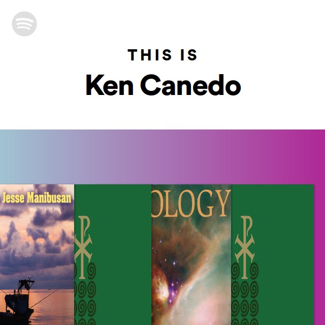 This Is Ken Canedo | Spotify Playlist