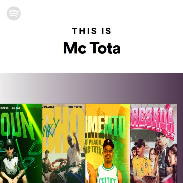 This Is Mc Tota | Spotify Playlist