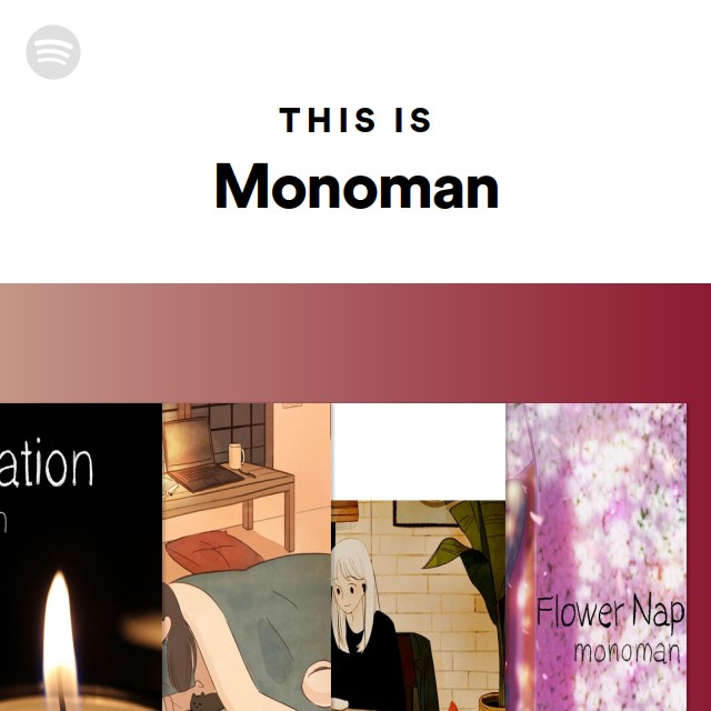 This Is Monoman - playlist by Spotify | Spotify